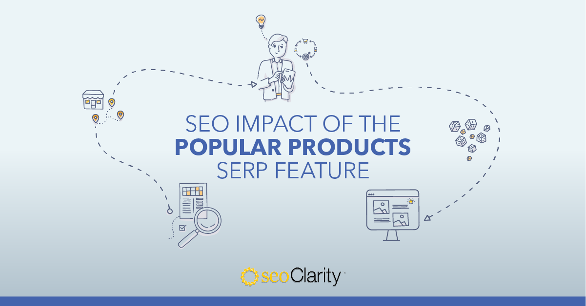 Popular Products SERP Feature: SEO Impact [+ Research]